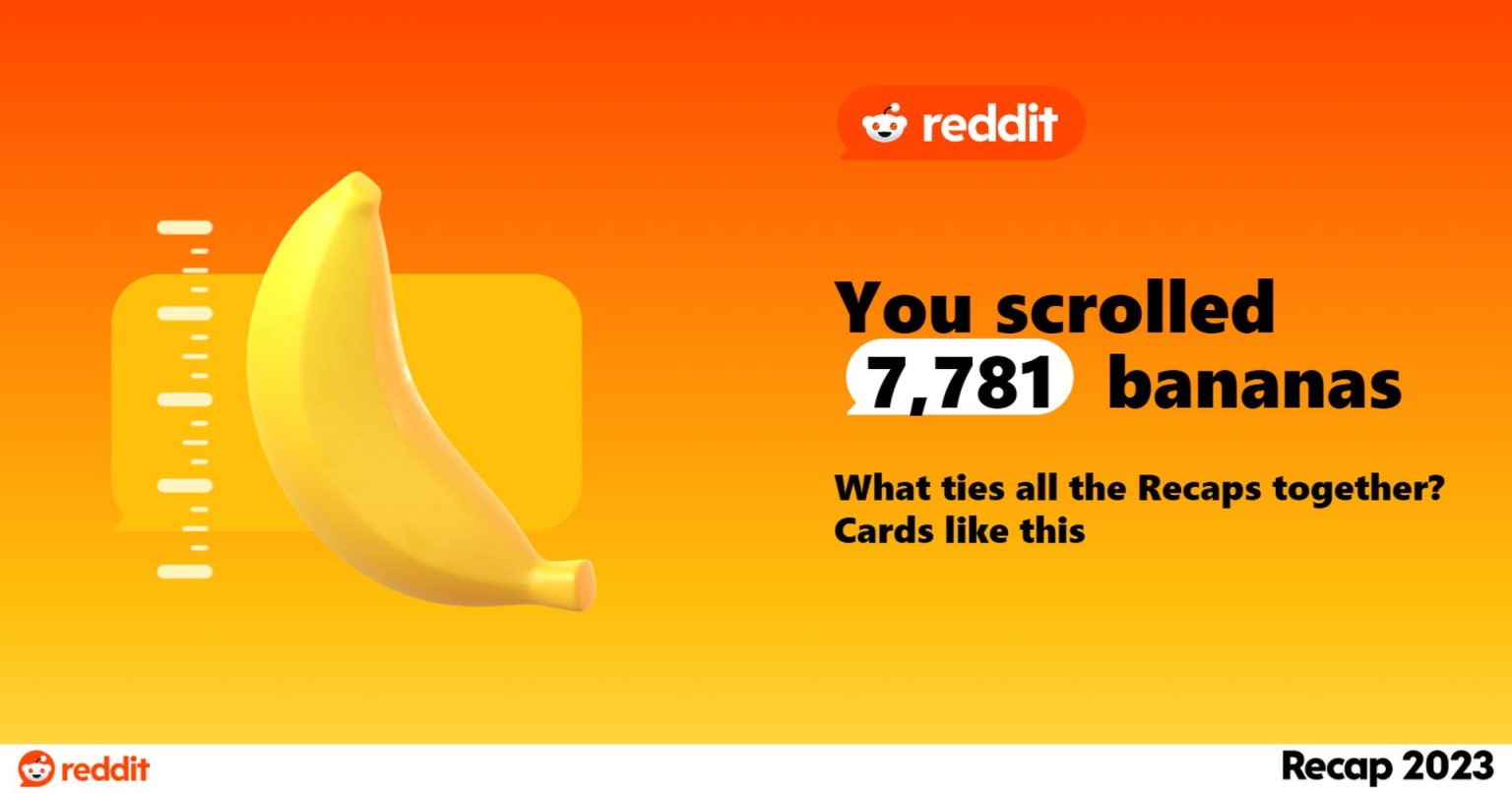 How To Get Reddit Recap 2023: Scrolled Bananas Revealed - Dataconomy
